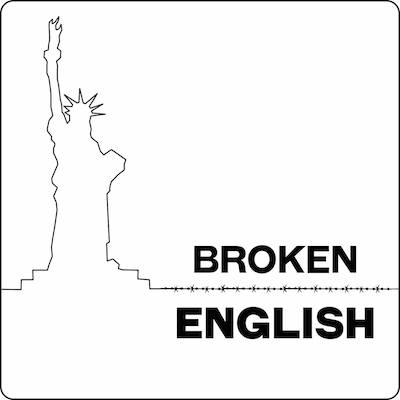 Broken English: Firsthand Immigration stories – A Podcast Hosted By ...